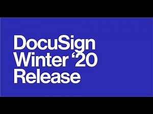 DocuSign Winter '20 Release