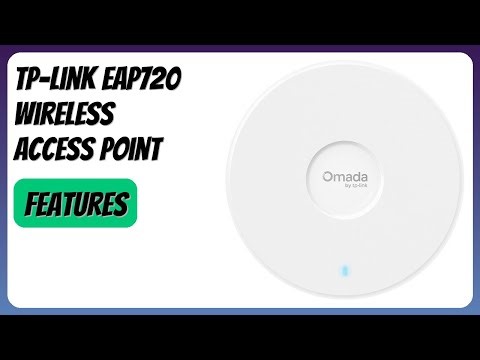 REVIEW (2026): TP-Link EAP720 Wireless Access Point. Features