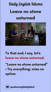 🌍 Leave No Stone Unturned English Idiom Explained in Français, Русский, العربية & Español