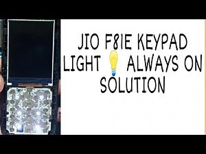 JIO F81E KEYPAD LIGHT 💡 ALWAYS ON Solution #SUPERMOBILE