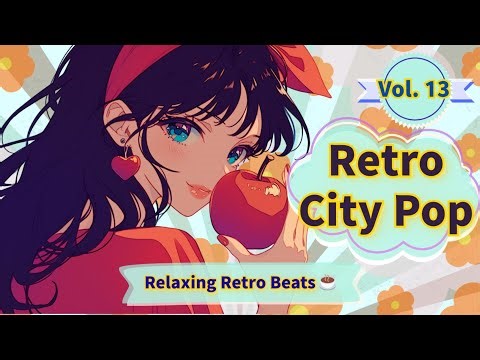 Retro City Pop 💿 【Relaxing Retro Beats for Study & Chill ☕---Vol 1---】