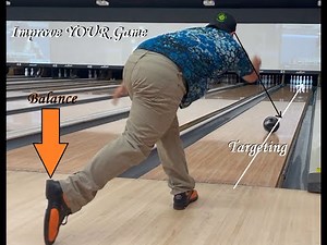 Hitting Your Target / Maintaining Balance while Bowling 2 Handed