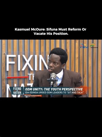 Kasmuel McOure: Sifuna must reform or vacate his position. His words become null and void when they contradict the Party Leader. #FixingTheNationNTV #FixingTheNationNTV #TikTokKenya #EdwinSifuna #Sifuna