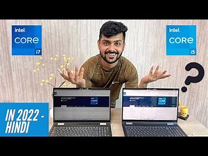 Intel Core i5 vs Core i7 In 2022: Real difference?
