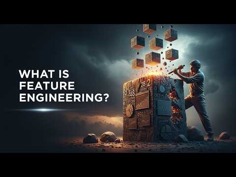 What is Feature Engineering?