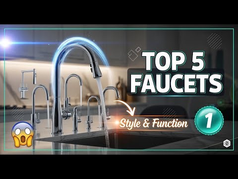 TOP 5 Best Kitchen Faucets 2026 | The Perfect Blend of Style and Function for Your Sink