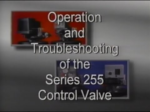 Operation and Troubleshooting of the Autotrol Series 255 Control Valve