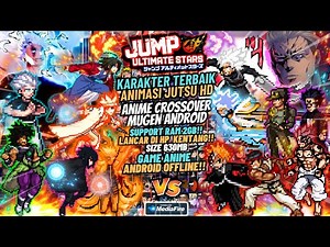 RELEASE‼️ ANIME CrossOver Mugen Android Offline - BEST Characters BvN Update 2025🔥