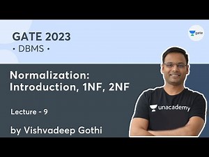 DBMS | L-9 | Normalization: Introduction, 1NF, 2NF | Vishvadeep Gothi