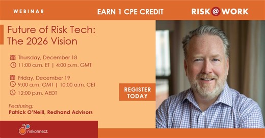 Register for Riskonnect's December Risk@Work Session | Feat. Patrick O'Neill | Riskonnect, Inc. | 16 comments