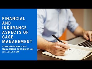 Insurance Aspects of Case Management