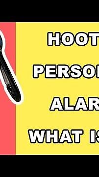 Hootie Personal Alarm: What Is It & How To Use It