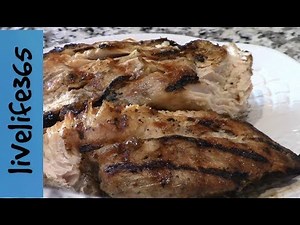 How to...Make Perfect Grilled Chicken Breasts