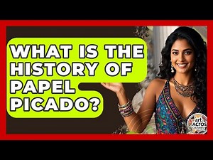 What Is The History Of Papel Picado? - Art Across Cultures