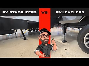RV levelers vs stabilizers, know what you’re buying!