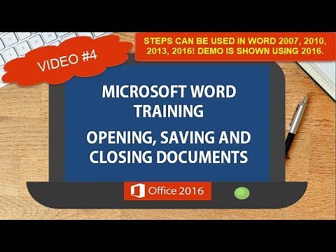 Microsoft Word Tutorial: Step-by-Step Guide To Opening, Saving, And Closing Documents | Video #4