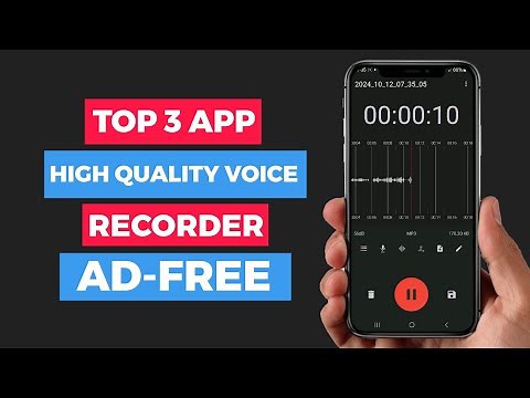 Top 3 High Quality Voice Recorder Apps for Android