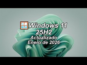 Windows🪟11 Pro 25H2 compilación 26200.7623 actualizado a enero de 2026
