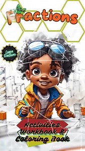 Hands-On Fraction Fun for Kids | Action Fractions Workbook & Coloring Book