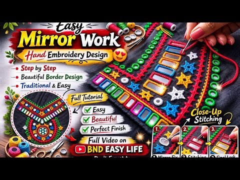 Beautiful Mirror Work Embroidery Design Step by Step | Traditional Hand Embroidery