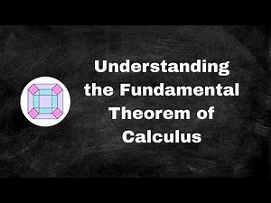 Understanding the Fundamental Theorem of Calculus