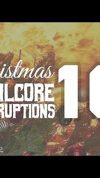 CHRISTMAS METALCORE INTERRUPTIONS 10