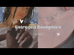 Ultimate Estrogen Receptors Sensitization | 432 HZ |Estrogen Receptors Subliminal