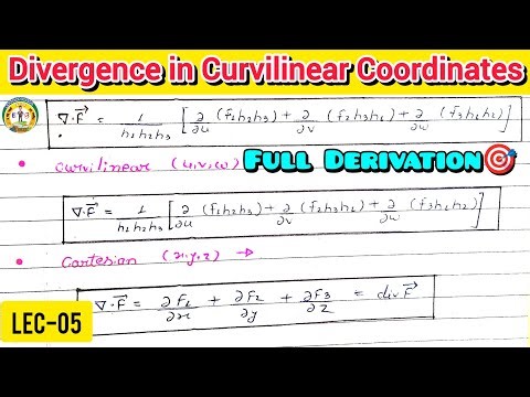 🔥Divergence in Orthogonal Curvilinear Coordinates | Full Derivation Explained! ‪@Educationalsir-100‬