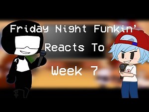 Fnf Reacts To Week 7 || Friday Night Funkin' Week 7 || Gacha Club || Flashing Lights Warning