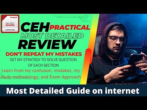 How to Pass CEH Practical Exam | Detailed Review | Sample questions | Exam Strategy | EC Council