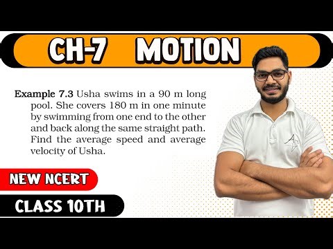 Example 7.3 | Motion Class 9th Science New NCERT | By Rajeev Kumar |