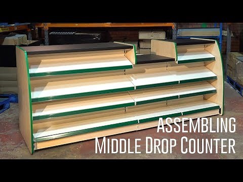 How to assemble a Middle Drop Shop Counter - assembly step by step video guide - Shelving4shops