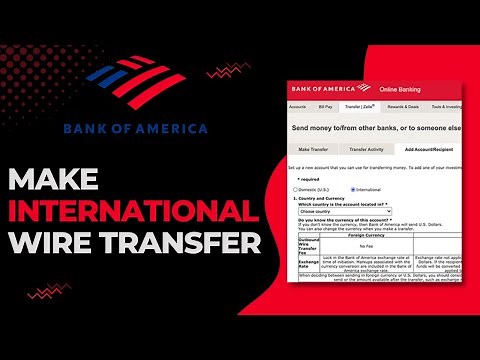 How to do International Wire Transfer on Bank of America | 2023