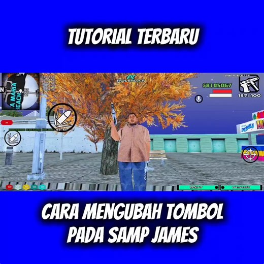 nih guys tutorial cara mengubah tombol pada samp James #gtasamp #gtasampmultiplayer #gtasamproleplay #gtasampandroid #sampjames #alynjames #gta5 #viraltiktok #virall #viralindonesia #tutorials #fyppppppppppppppppppppppp #fypage #fypシ゚ #fypp #fyppp