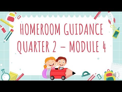 HOMEROOM GUIDANCE QUARTER 2 MODULE 4