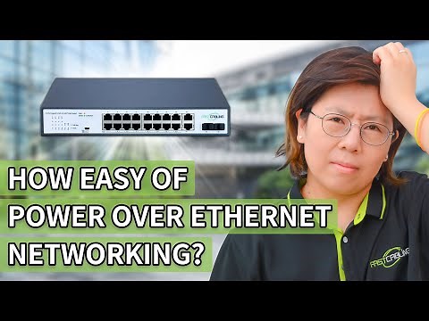 Build A PoE Network Using Unmanaged PoE Switch