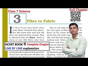 Fibre to Fabric : Class 7 Science Chapter 3 [Full Chapter]