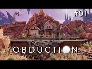OBDUCTION #01 ⊛ Willkommen in Hunrath ⊛ Let’s Play