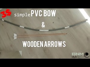 How to make a Simple and Powerful pvc bow and arrow Under 3$