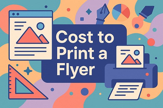 How Much Does It Cost to Print a Flyer