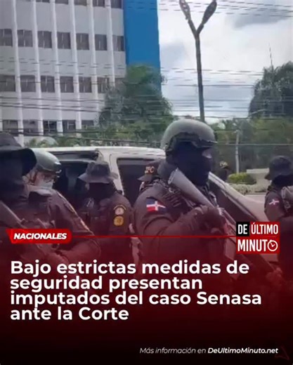 De Último Minuto on Instagram: "Bajo un fuerte dispositivo de seguridad llegaron a la Segunda Sala de la Corte de Apelación, Santiago Hazim, Gustavo Enrique Messina Cruz, Germán Rafael Robles Quiñones, Francisco Iván Minaya Pérez, Rafael Luis Maríñez Hazim, Speakler Mateo, imputados en el caso Senasa. Amplía esta y otras informaciones en nuestra página web: www.deúltimominuto.net #DeÚltimoMinuto #ElPeriódicodelaVerdad"