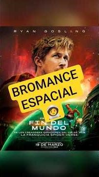 Proyecto Fin del Mundo con Ryan Gosling, ya en cines #proyecthailmary #proyectofindelmundo