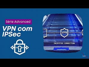 Como Funciona o IPSec e para que Serve?