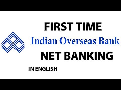 How to Register IOB Net Banking First Time in English