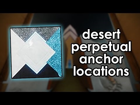 The Desert Perpetual raid anchor location guide (Envoy's Tog shader)