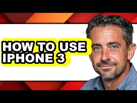 How to Use Iphone 3 - Step by Step