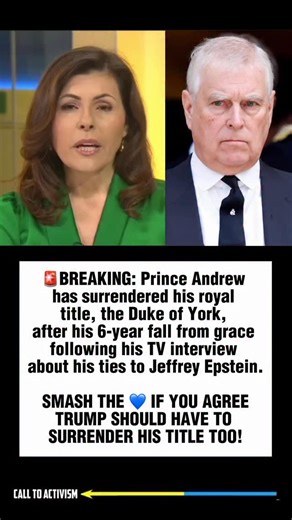 37K views · 11K reactions | BREAKING: Prince Andrew has surrendered his royal title, the Duke of York, after his 6-year fall from grace following his TV interview about his ties to Jeffrey Epstein. SMASH THE  IF YOU AGREE TRUMP SHOULD HAVE TO SURRENDER HIS TITLE TOO! #trumpisguilty #sharethis #lockhimup #project2025 #stoptrump #nevertrump #politicalmemes | CALL TO ACTIVISM | Facebook