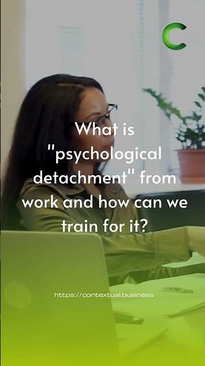What is psychological detachment from work—and how can we train for it?