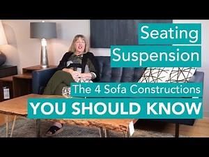 Sofa Construction: Why Some Sofas Are More Comfortable Than Others