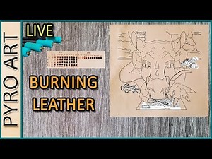 Pyrography: Wood Burning on Leather / Learning as we go! Pyrography for Beginners